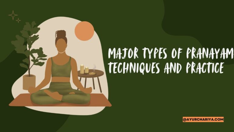 Major Types of Pranayama: Techniques and Practice - AyurChariya